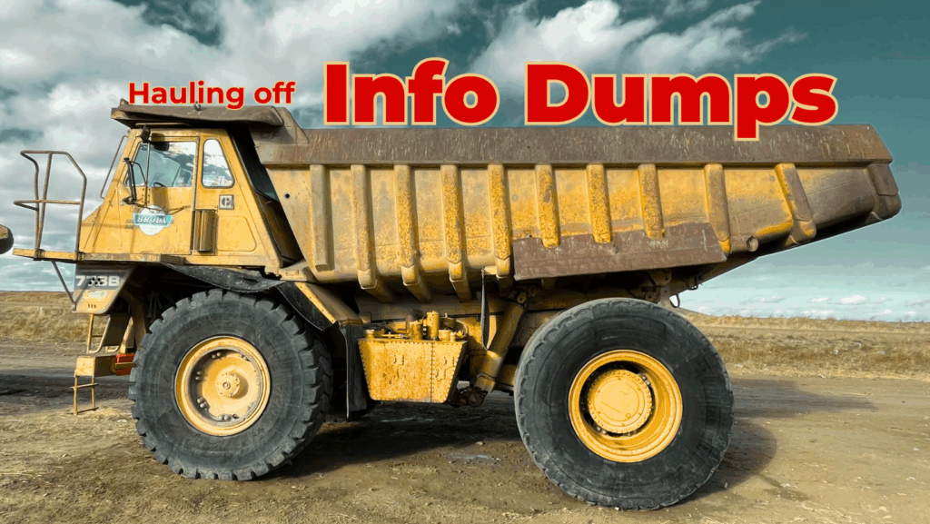 Best Tips For Avoiding Info Dumps In Your Story (With Examples) - Liz ...